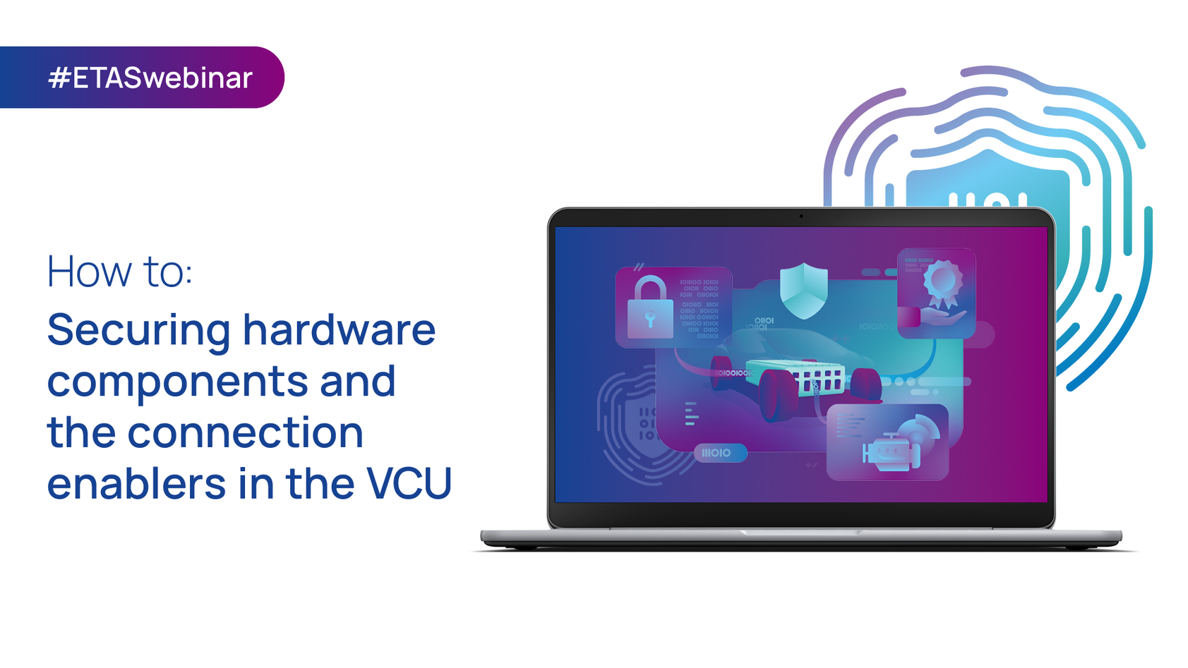 VCU Hardware Components and Connection Security | ETAS